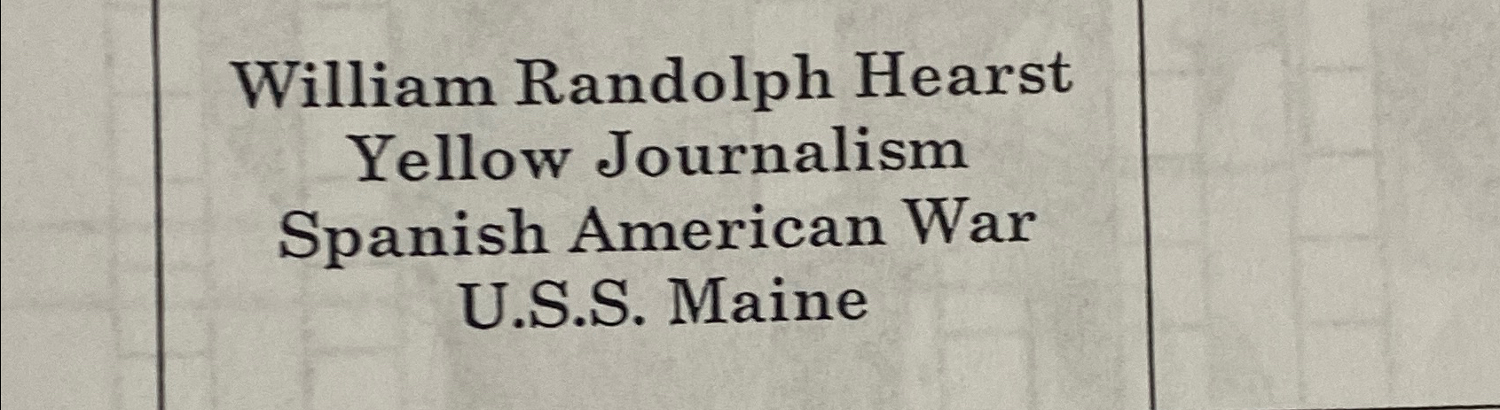 Solved William Randolph Hearst Yellow Journalism Spanish | Chegg.com