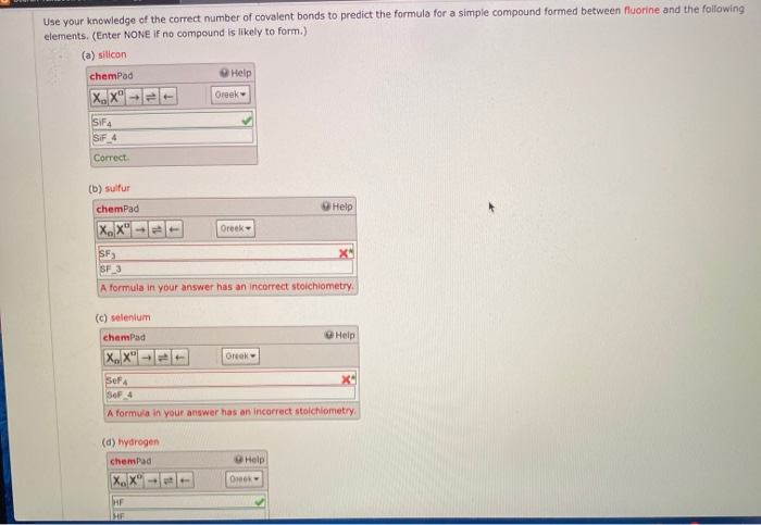 Solved Use your knowledge of the correct number of covalent | Chegg.com