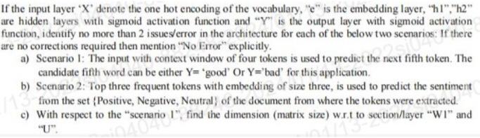 Solved If the input layer ' x ' ﻿denote the one hot encoding | Chegg.com