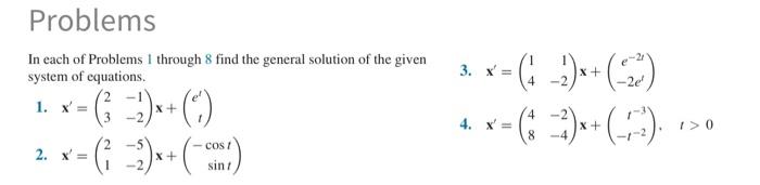 Solved Problems In each of Problems 1 through 8 find the | Chegg.com