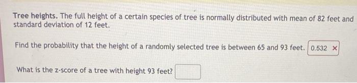 Solved Tree heights. The full height of a certain species of | Chegg.com