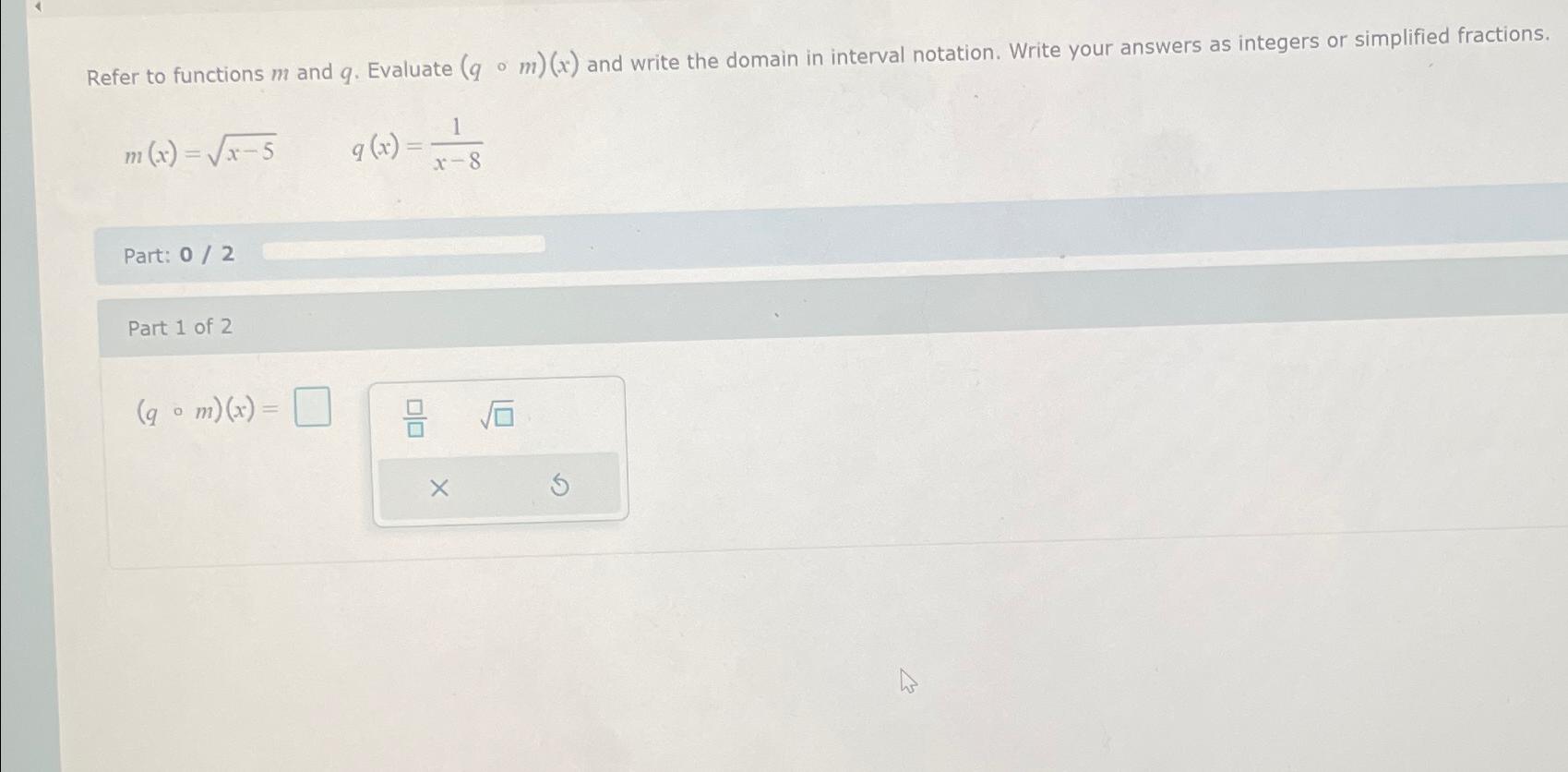 Solved Refer to functions m ﻿and q. ﻿Evaluate (q@m)(x) ﻿and | Chegg.com