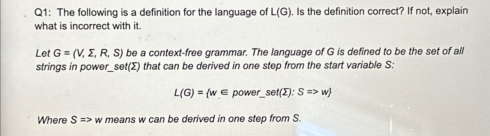Solved Q1: The following is a definition for the language of | Chegg.com