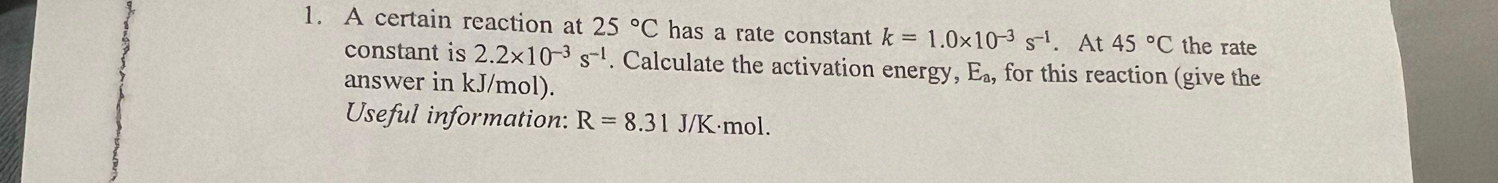 Solved A certain reaction at 25°C ﻿has a rate constant | Chegg.com