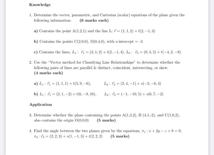 Solved Knowledge 1 Determine The Vector Parametric And