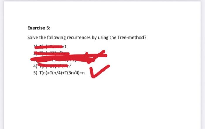 Solved Solve the following recurrences by using the | Chegg.com