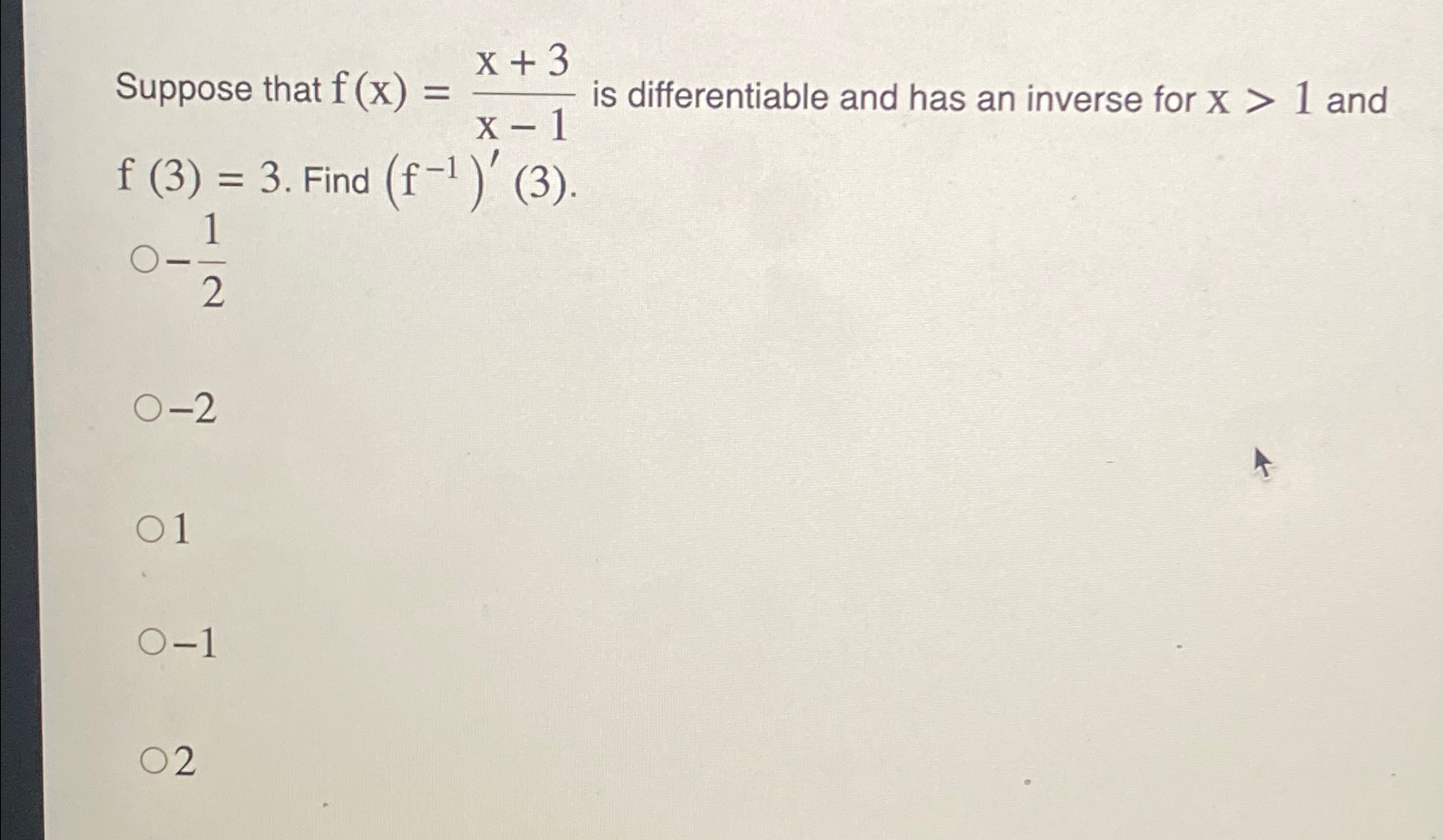Suppose that f(x)=x+3x-1 ﻿is differentiable and has | Chegg.com