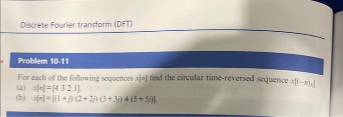 Solved For each of the following sequences x[n] find the | Chegg.com