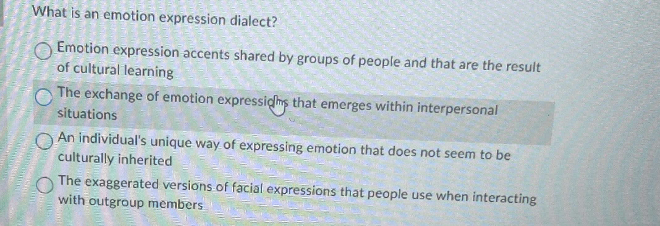 Solved What is an emotion expression dialect?Emotion | Chegg.com