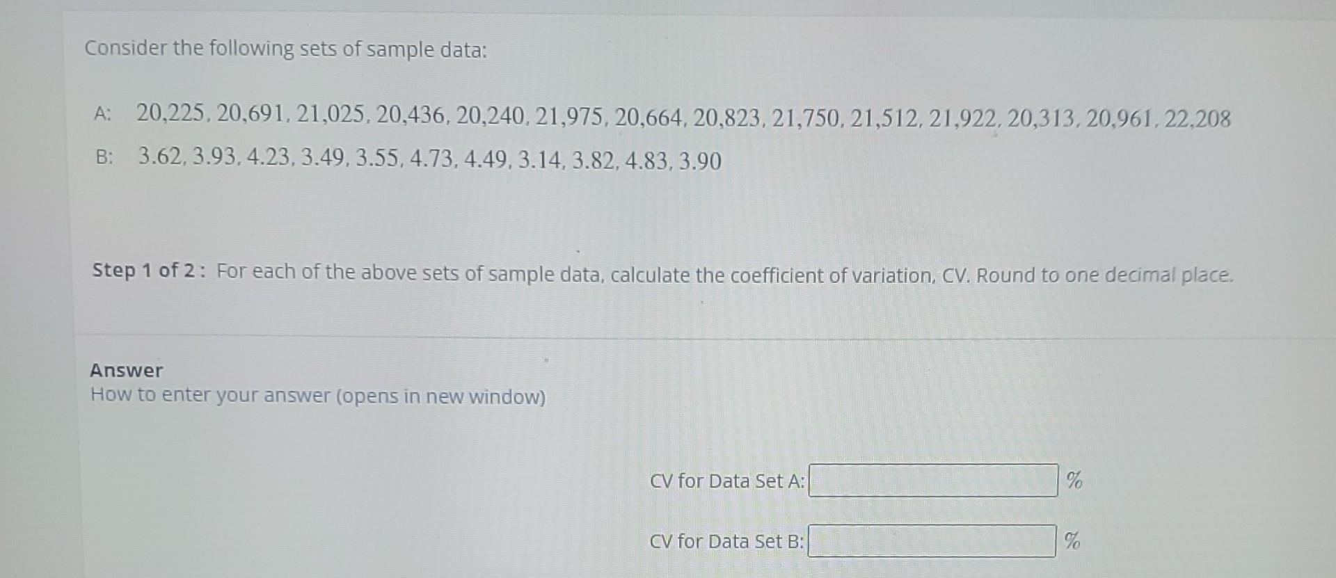 Solved Consider the following sets of sample data: A: | Chegg.com