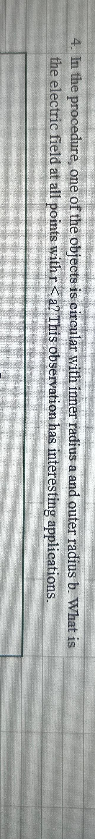 Solved In the procedure, one of the objects is circular with | Chegg.com