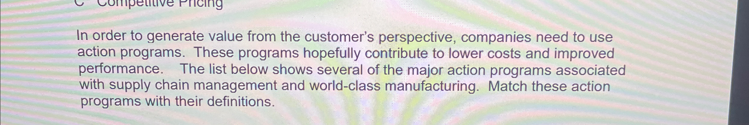 Solved In order to generate value from the customer's | Chegg.com