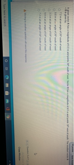 Solved 10 points Save Answ A given vector A has a magnitude | Chegg.com