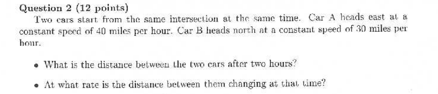 Solved Question 2 (12 ﻿points)Two cars start from the same | Chegg.com