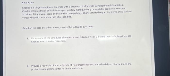 Solved Case Study Charles is a 12-year-old Caucasian male | Chegg.com