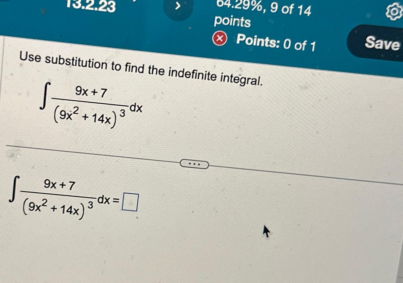 Solved points(x) ﻿Points: 0 ﻿of 1SaveUse substitution to | Chegg.com