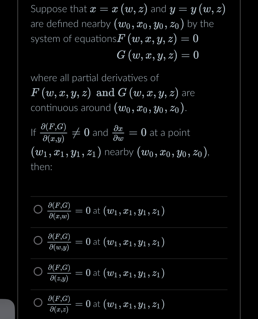 Solved Suppose that x=x(w,z) ﻿and y=y(w,z) ﻿are defined | Chegg.com