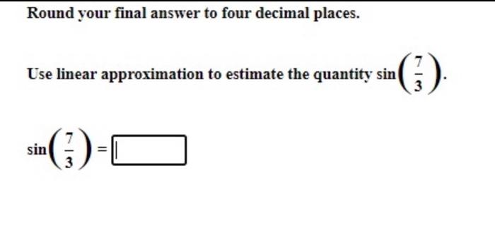 Solved Round your final answer to four decimal places. Use | Chegg.com