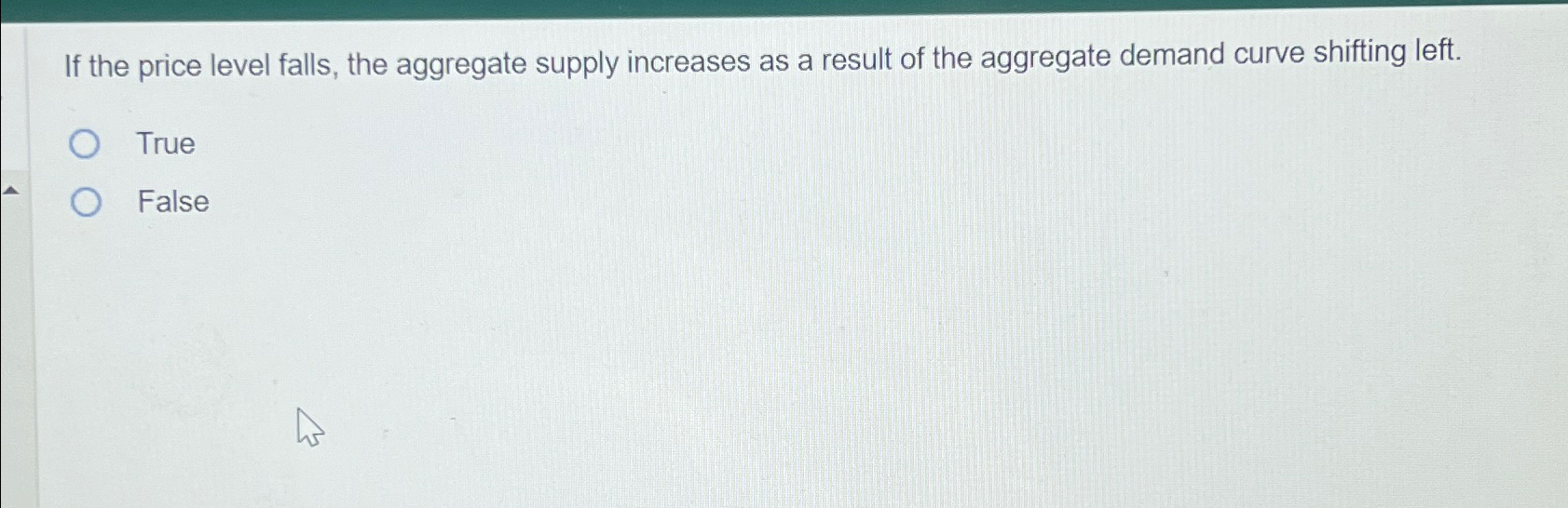 Solved If the price level falls, the aggregate supply | Chegg.com