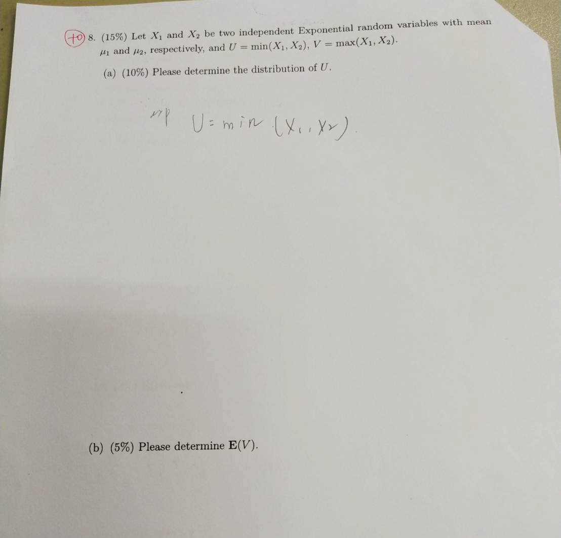Solved (10) 8. (15%) ﻿Let x1 ﻿and x2 ﻿be two independent | Chegg.com