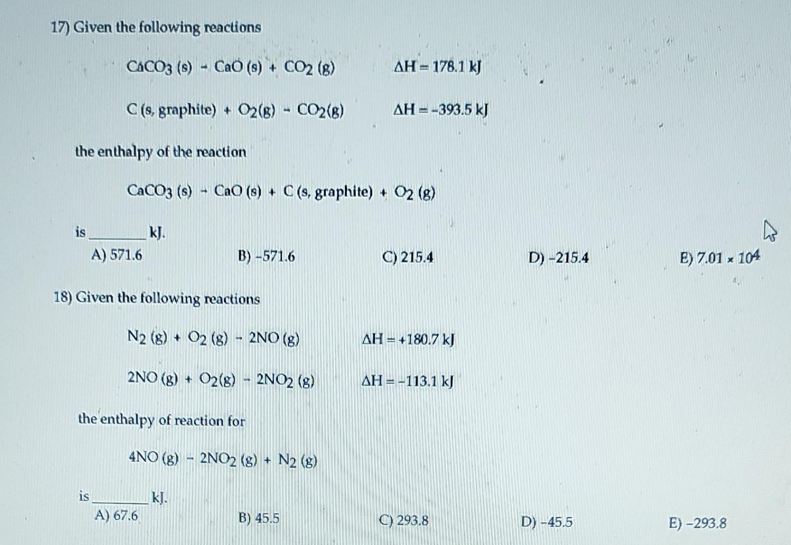 Solved 17) Given the following reactions CaCO3( | Chegg.com