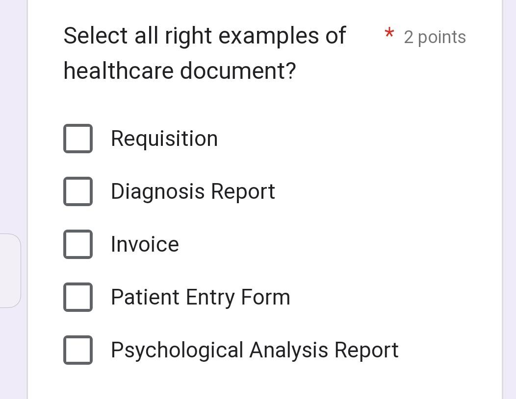 Solved Select all right examples of ∗2 points healthcare | Chegg.com