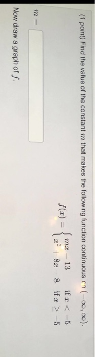 Solved (1 point) Find the value of the constant m that makes | Chegg.com