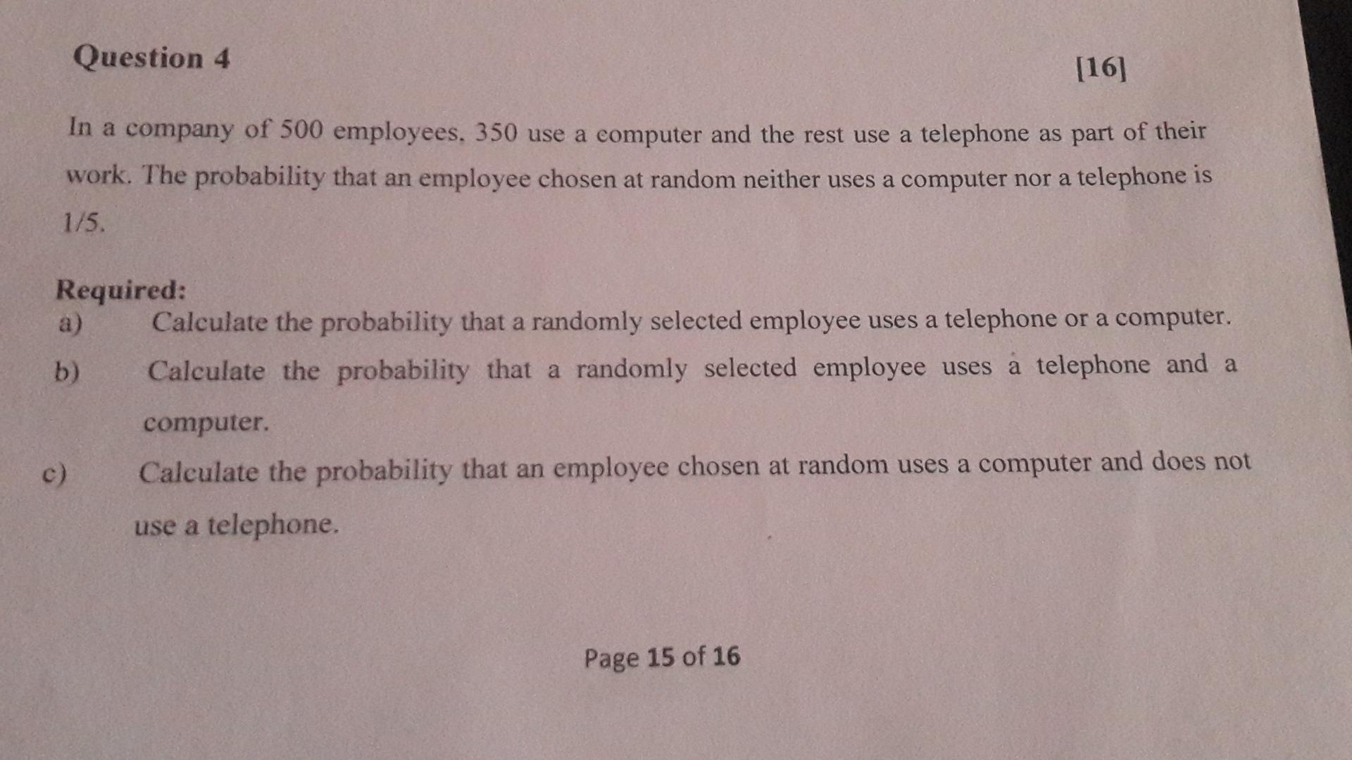 Solved In a company of 500 employees, 350 use a computer and | Chegg.com