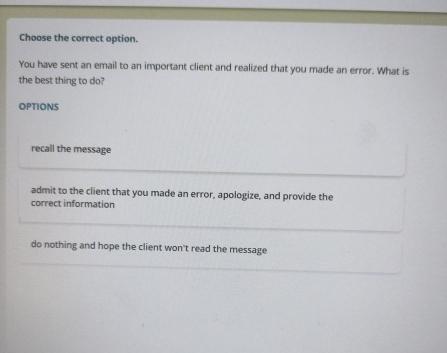 Solved Choose the correct option.You have sent an email to | Chegg.com
