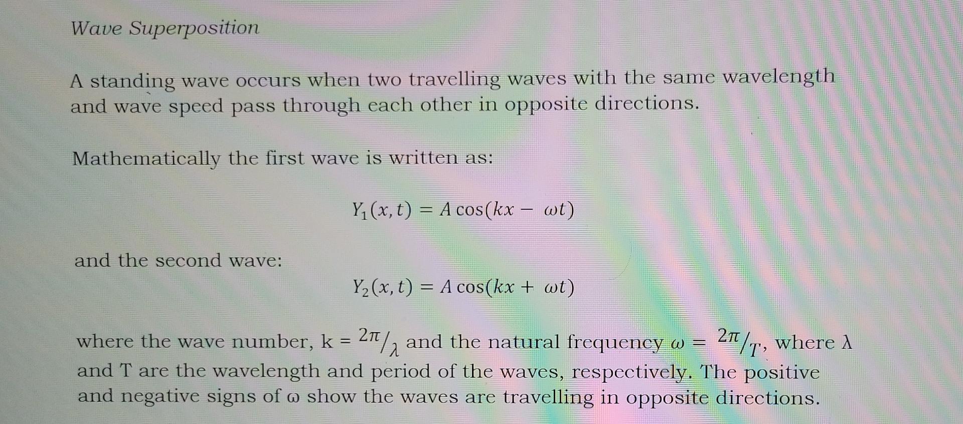 Solved Wave Superposition A standing wave occurs when two | Chegg.com