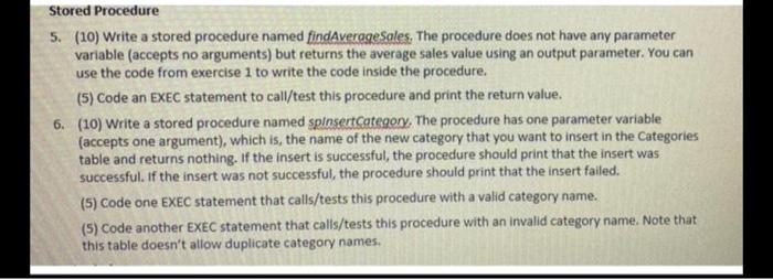 Solved Stored Procedure 5. (10) Write a stored procedure | Chegg.com