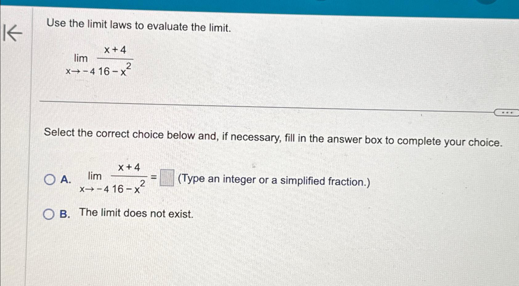 Solved Use the limit laws to evaluate the | Chegg.com
