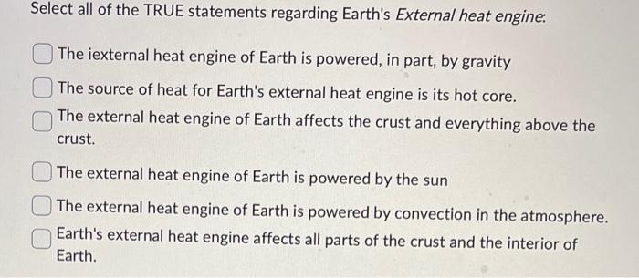 Select all of the TRUE statements regarding Earth's | Chegg.com