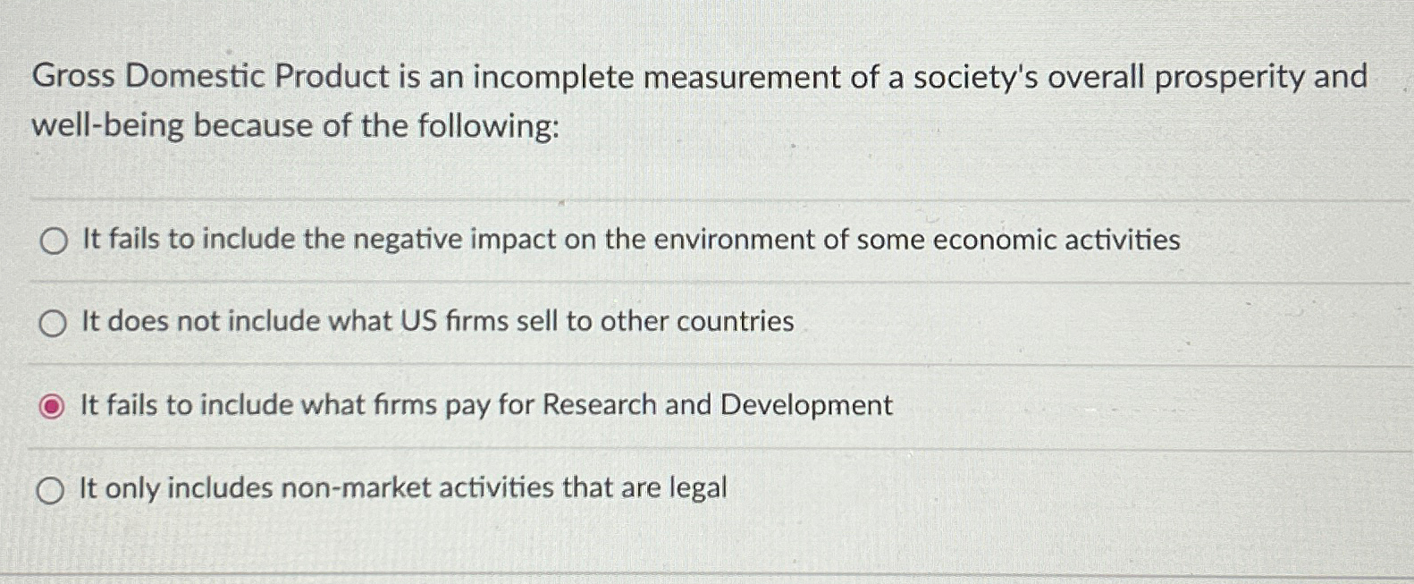 Solved Gross Domestic Product is an incomplete measurement | Chegg.com