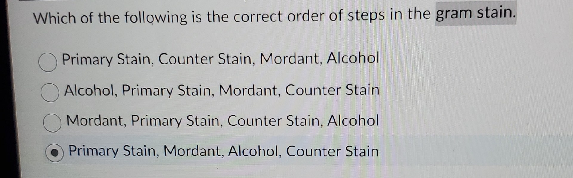 Solved Which of the following is the correct order of steps | Chegg.com