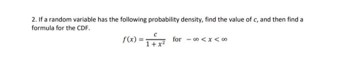 Solved 2. If a random variable has the following probability | Chegg.com