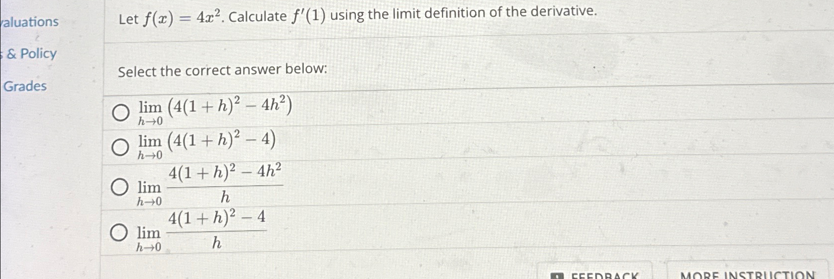 Solved aluationsLet f(x)=4x2. ﻿Calculate f'(1) ﻿using the | Chegg.com