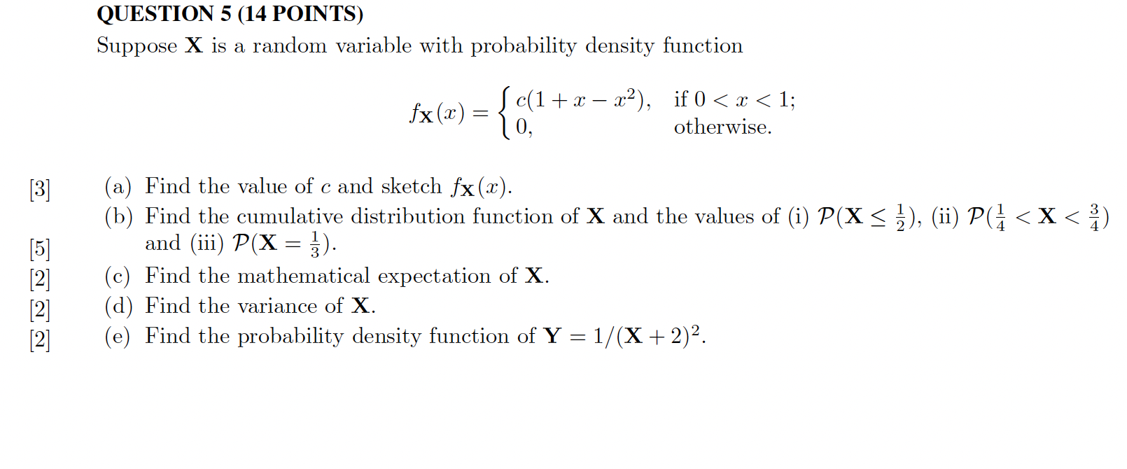 Solved QUESTION 5 (14 POINTS) Suppose X is a random variable | Chegg.com Solved QUESTION 5 (14 POINTS) Suppose X is a random variable | Chegg.com