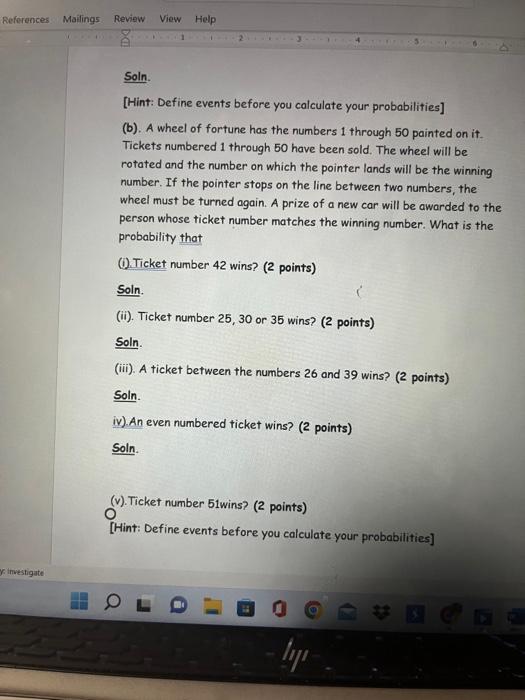Solved [Hint: Define events before you colculate your | Chegg.com