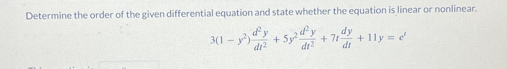 Solved Determine the order of the given differential | Chegg.com