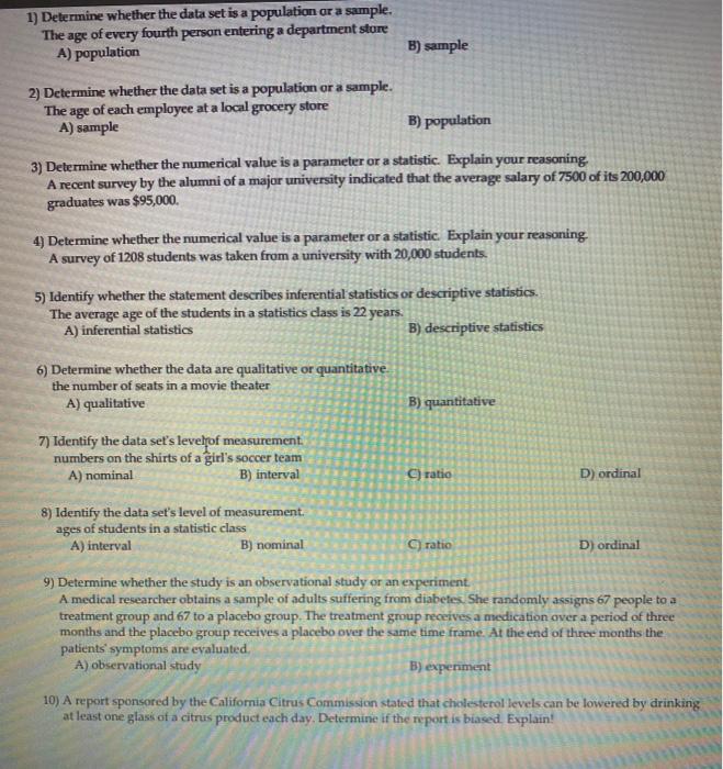 Solved 1) Determine whether the data set is a population or | Chegg.com