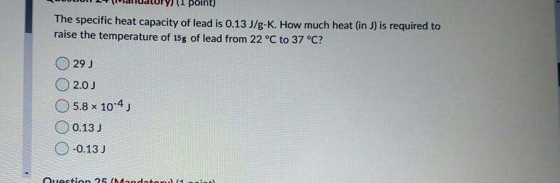 Solved point) The specific heat capacity of lead is 0.13 | Chegg.com
