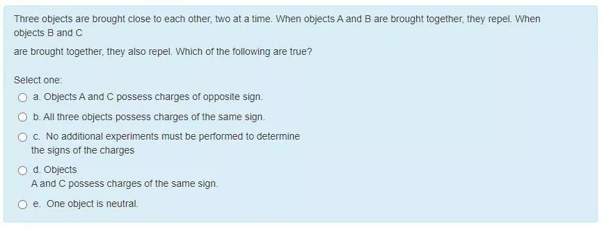 Solved Three objects are brought close to each other, two at | Chegg.com