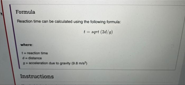 Solved Formula Reaction time can be calculated using the | Chegg.com