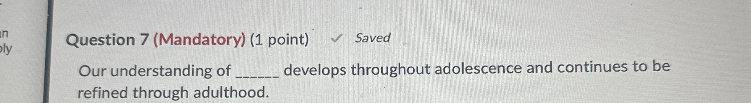 Solved Question 7 (Mandatory) (1 ﻿point) ﻿SavedOur | Chegg.com