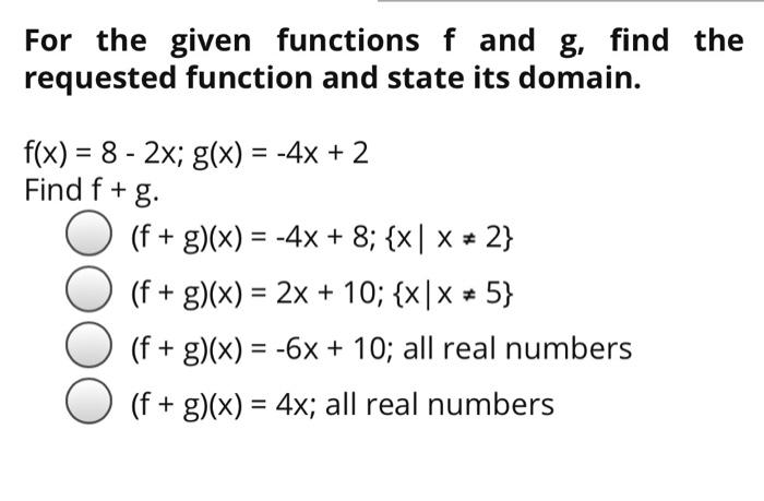 Solved For the given functions f and g, find the requested | Chegg.com