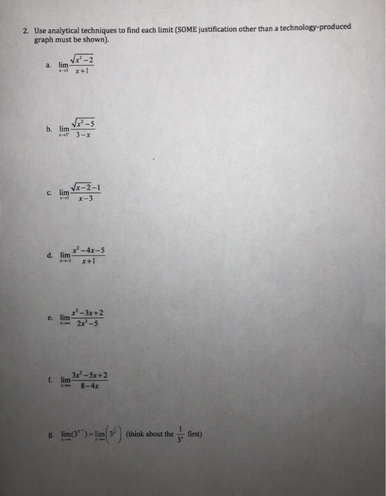 Solved 2. Use analytical techniques to find each limit (SOME | Chegg.com