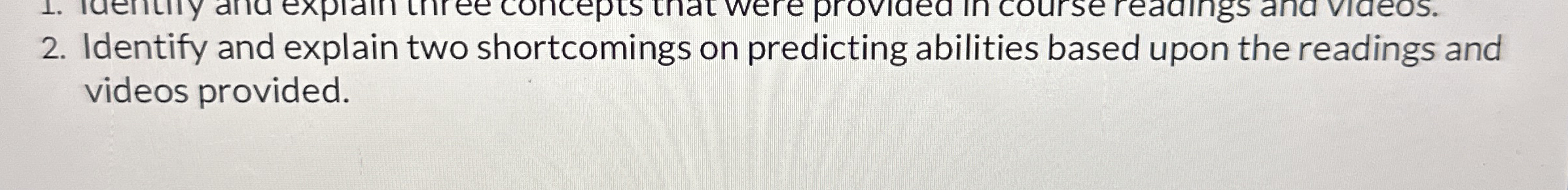 Solved Identify and explain two shortcomings on predicting | Chegg.com
