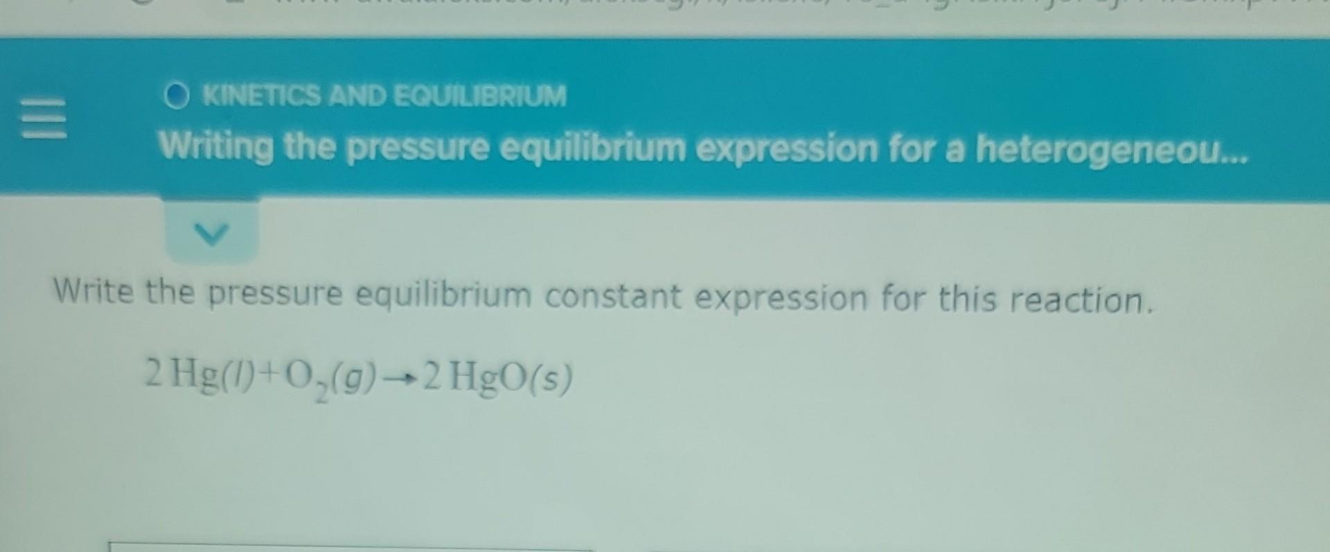 Solved Write the pressure equilibrium constant expression | Chegg.com