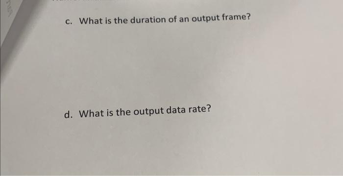 Solved We need to use synchronous TDM and combine 10 digital | Chegg.com